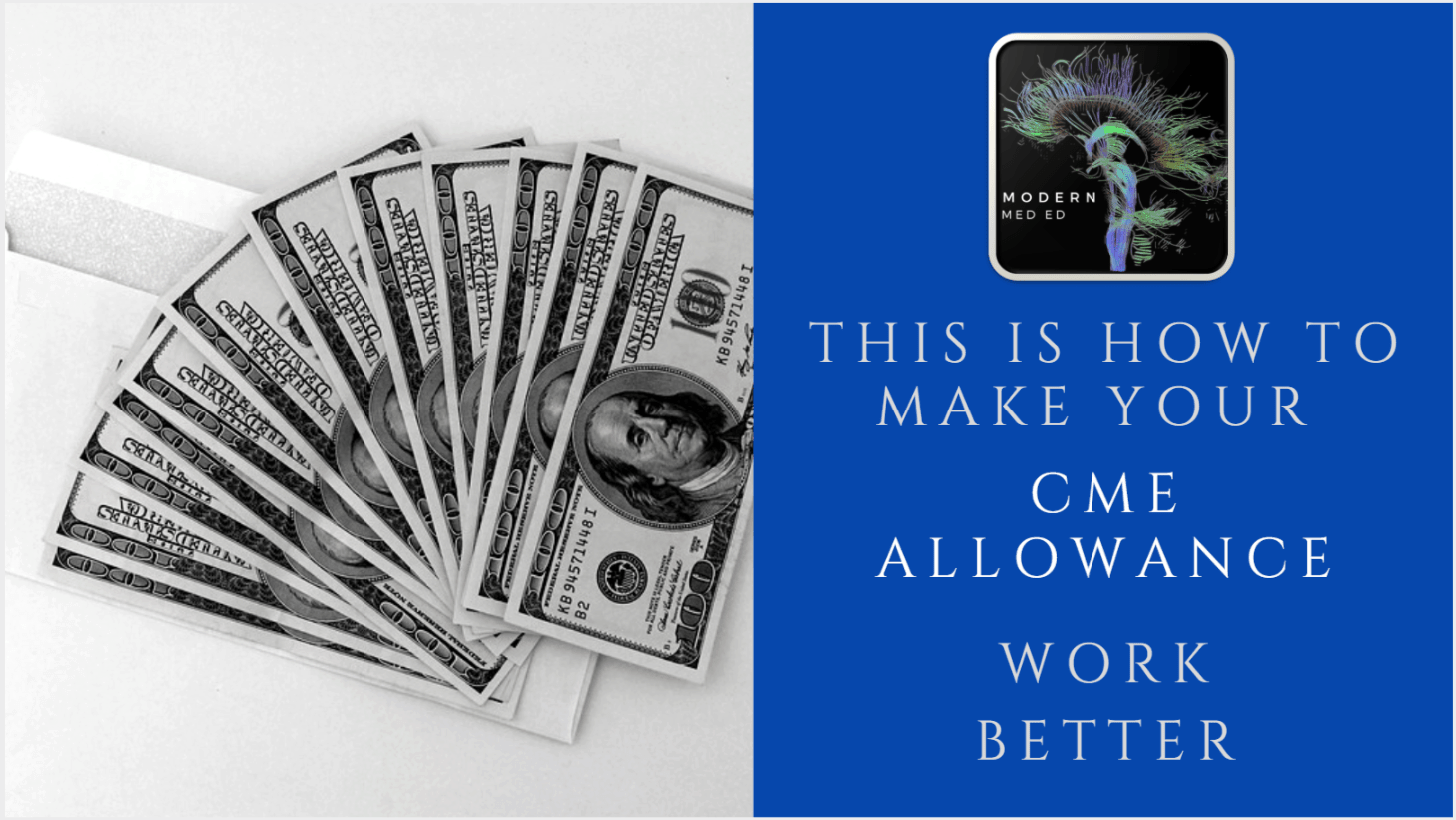 Maximize Your CME Allowance » Modern MedEd